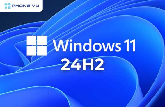 Windows 11 24H2: Bản Cập Nhật Đáng Giá Không