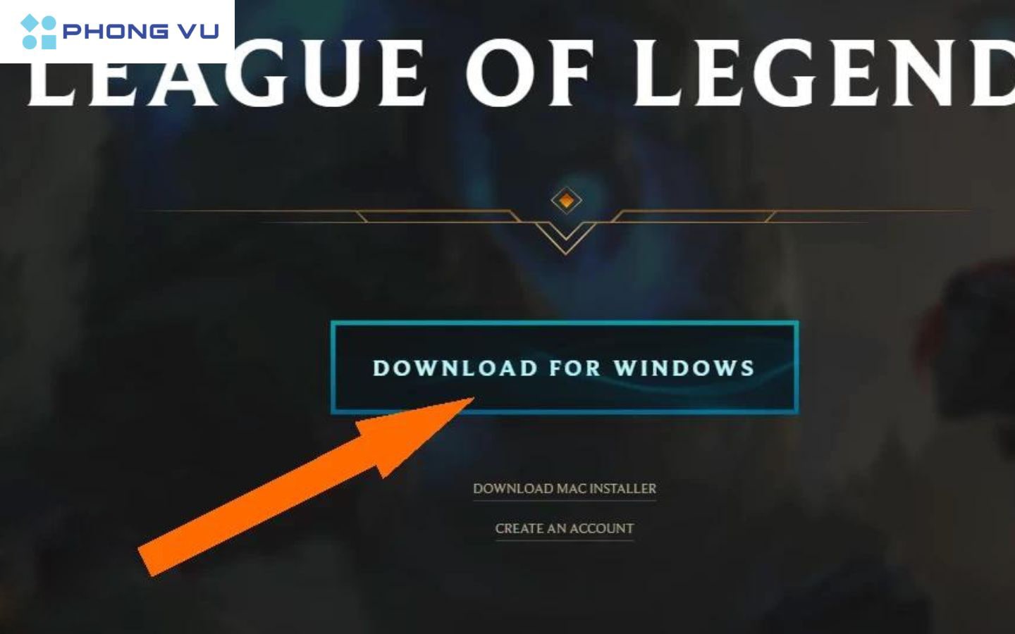 Tải Riot Client - game Liên Minh Huyền Thoại về máy tính đơn giản và ...