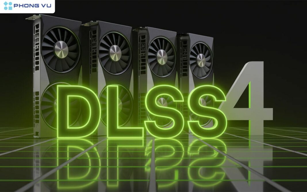 DLSS 4 là gì, có các tính năng gì và có trên các series nào?