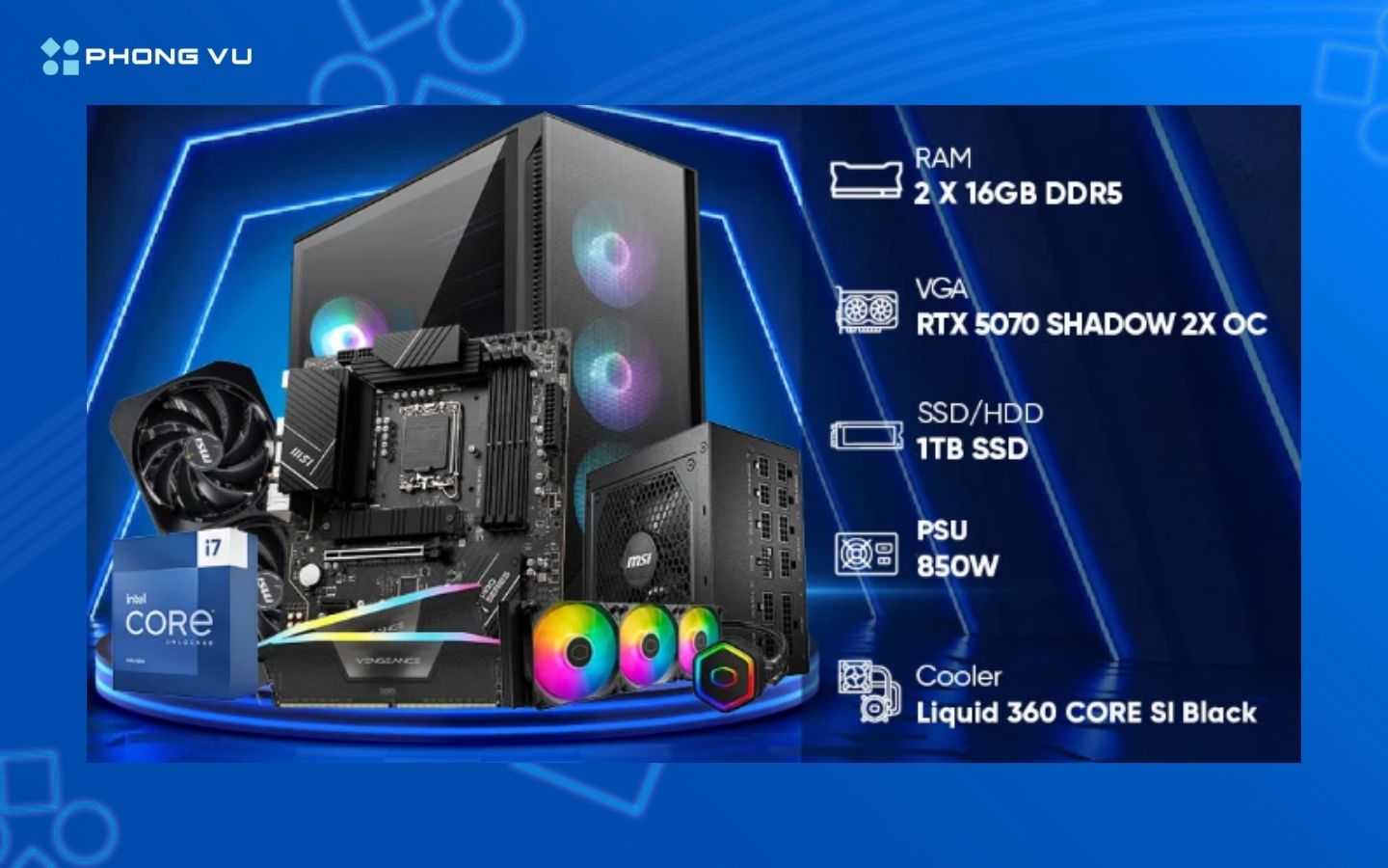 Mua PC Phong Vũ Gaming Cupid nhận ngay màn hình MSI MAG245F siêu xịn ...