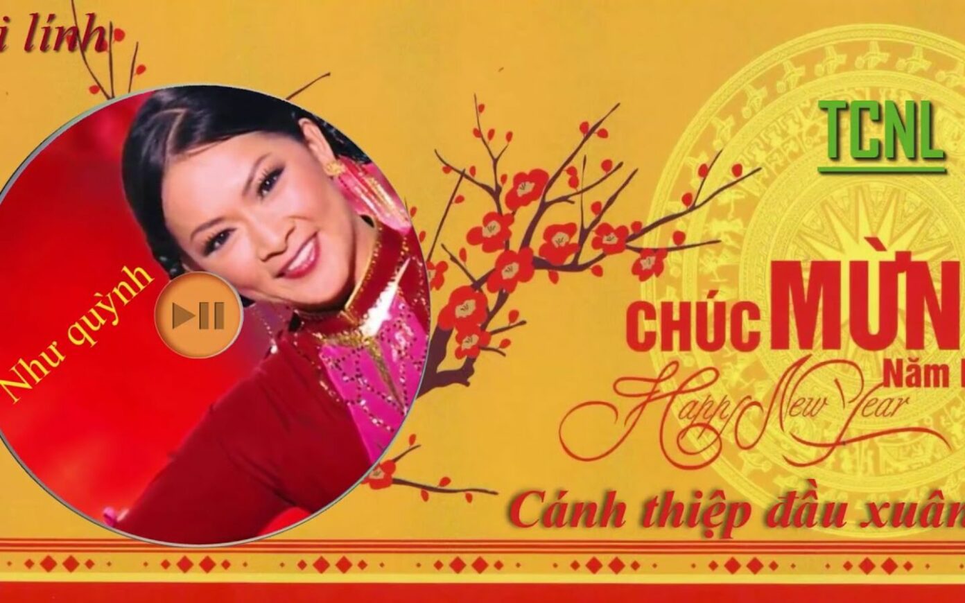 20+ Bài nhạc tết bất hủ, hay nhất mọi thời đại