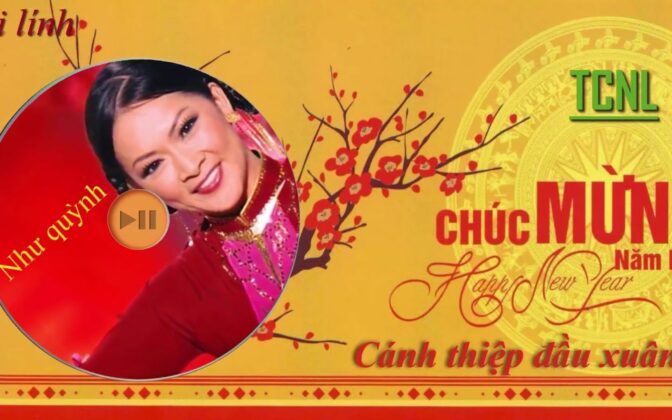 20+ Bài nhạc tết bất hủ, hay nhất mọi thời đại